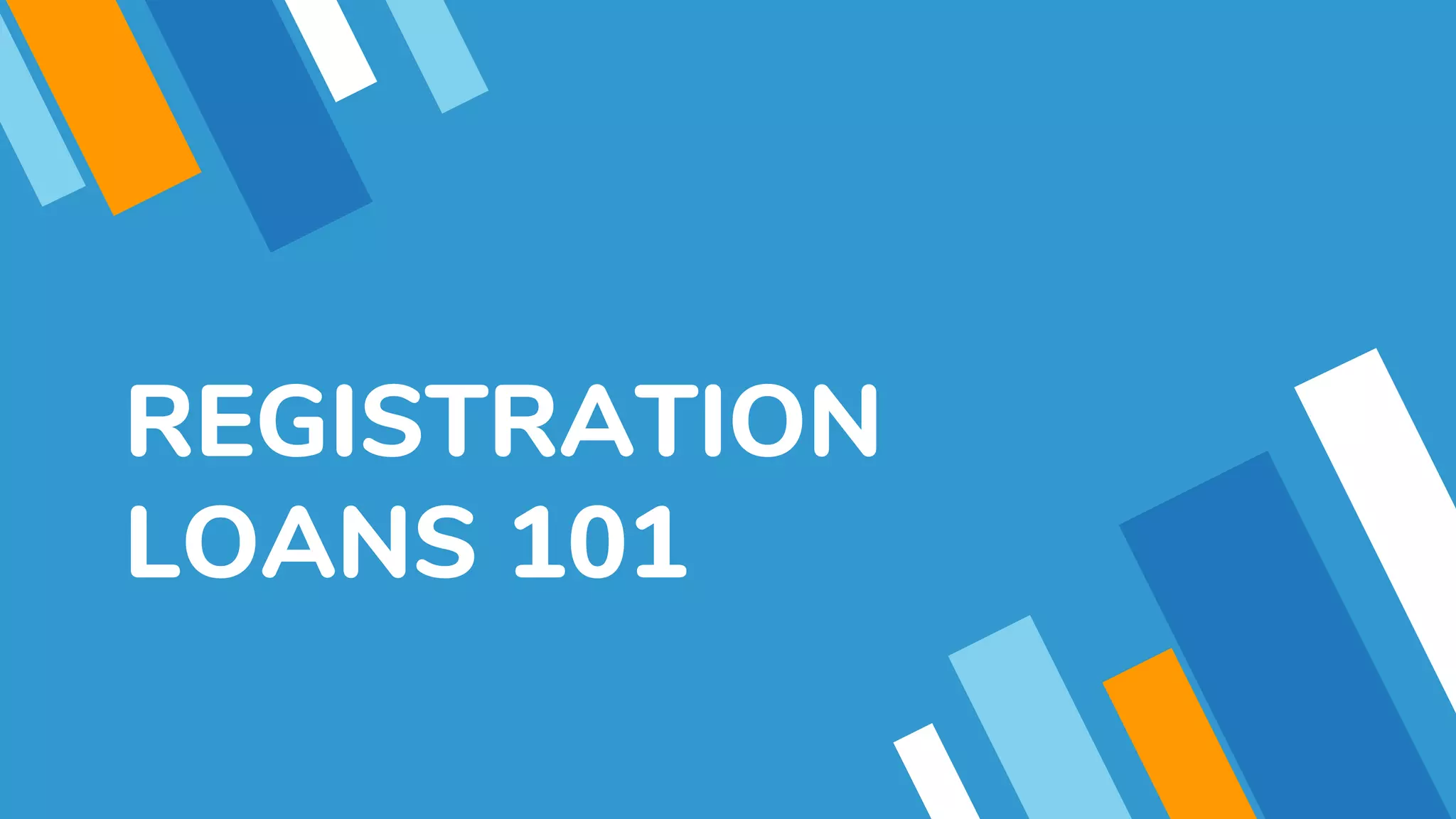 Registration Loans: What They Are & How They Work | PPTX