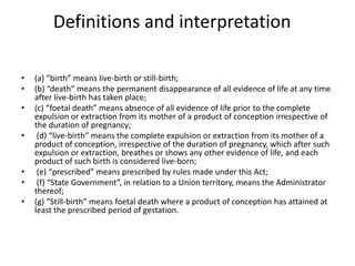 Registration of births & deaths act ppt | PPTX