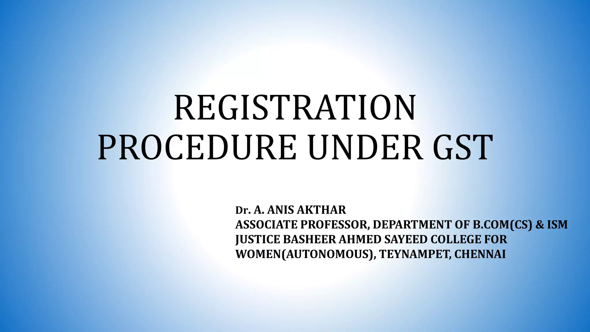 Registration of gst | PPTX