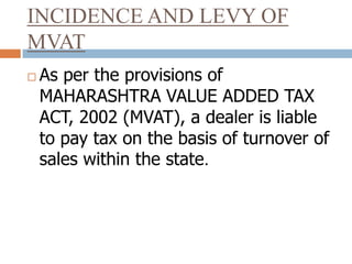 Registration of MVAT (Maharashtra Value Added Tax) | PPT | Free Download
