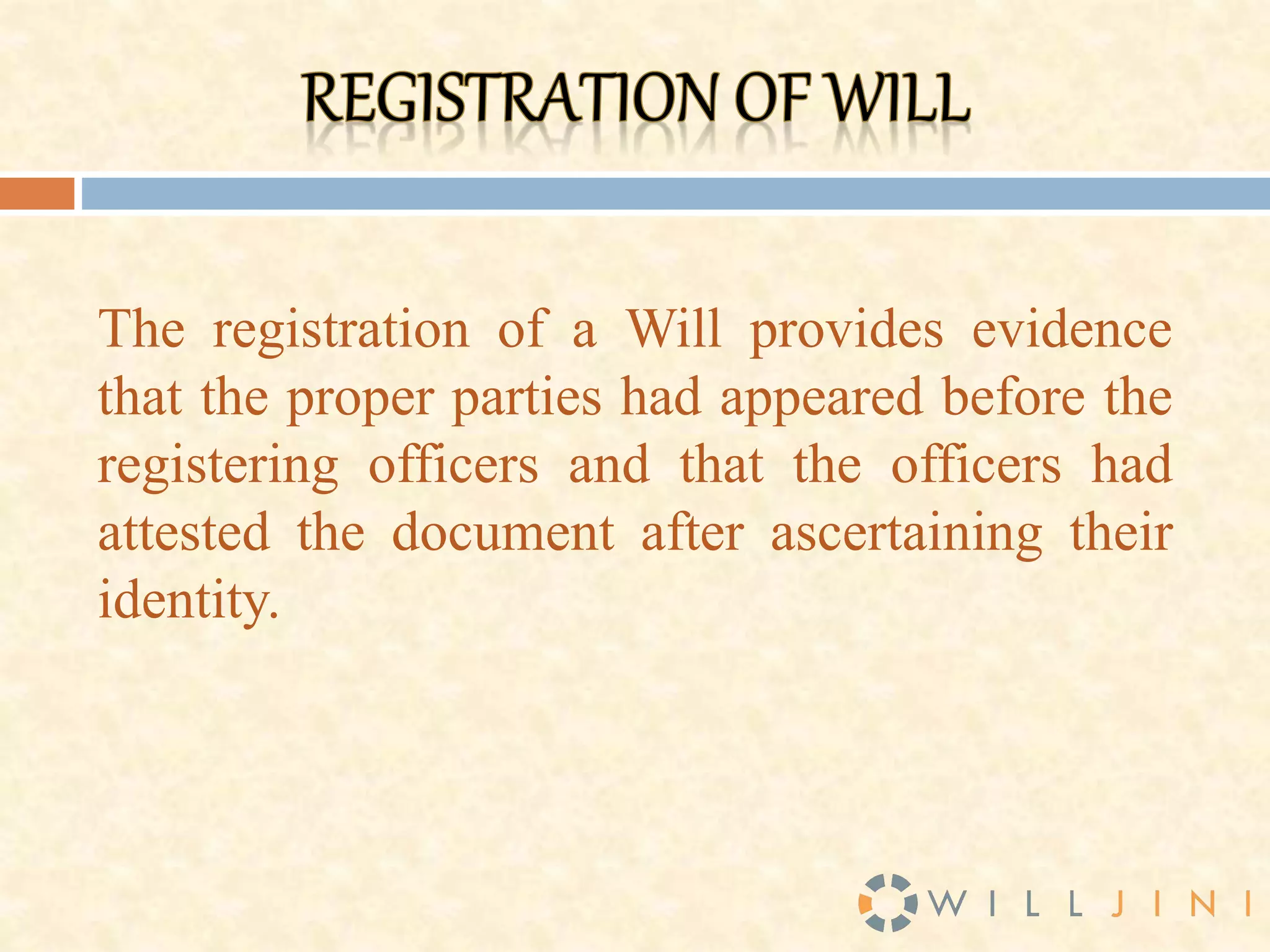 Registration of will | PPTX