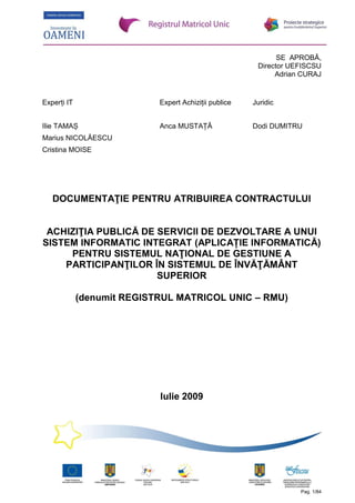 Registrul Matricol Unic Documentatia De Atribuire | PDF