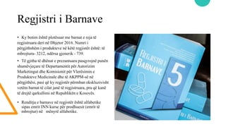 Regjistrimi i barnave në Republikën e Kosovës.pptx