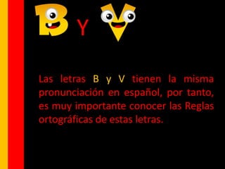 Regla B y V | PPTX