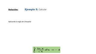 Regla de L¡Hospital_Integrales impropias.pptx