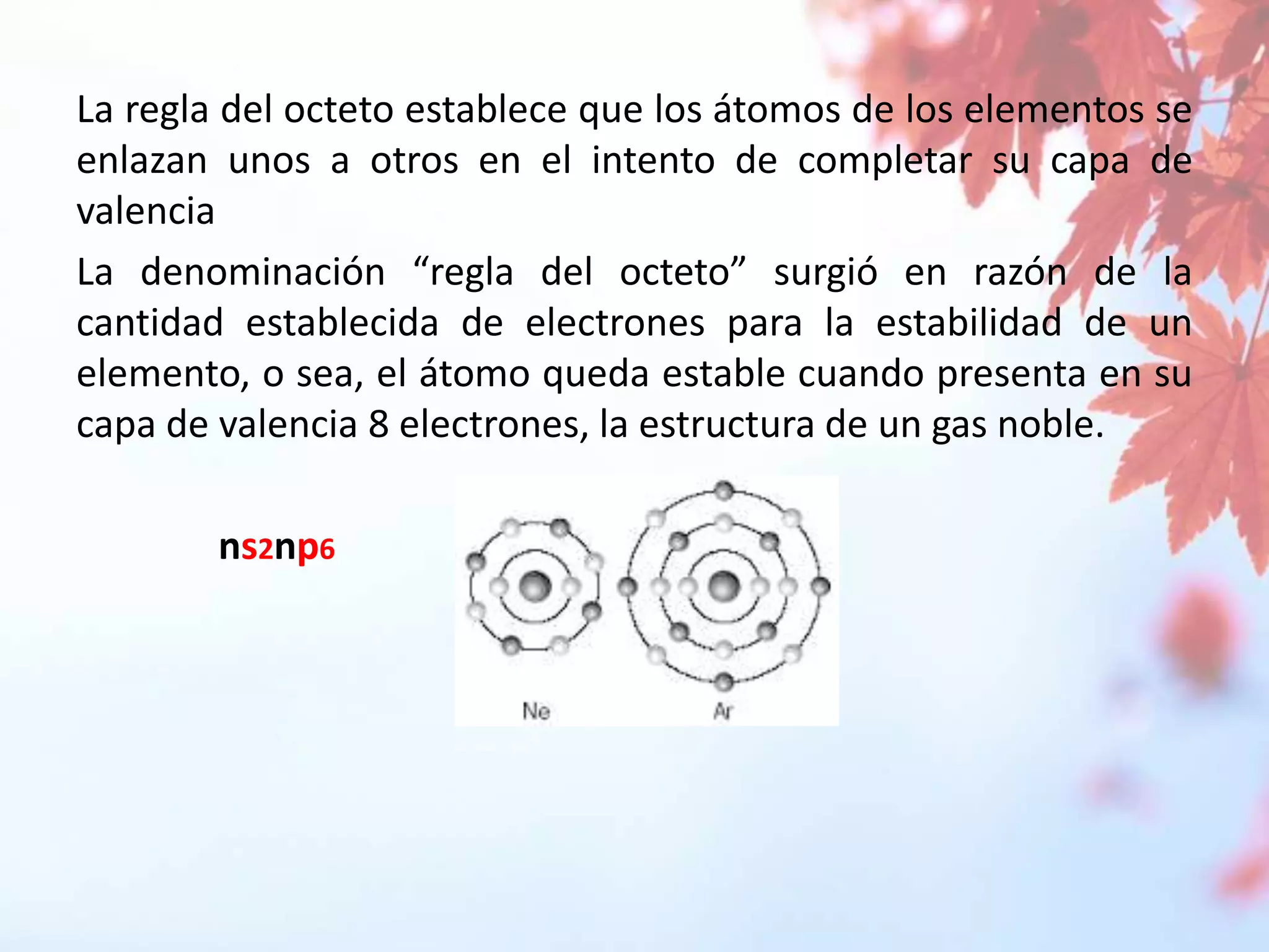 Regla del octeto | PPTX