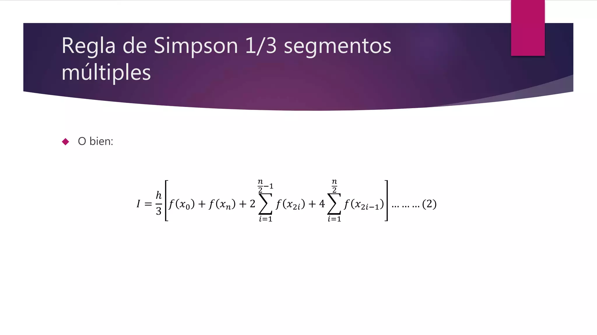 Regla de simpson un tercio para segmentos multiples | PPSX