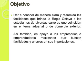 Regla octava. Comercio exterior | PPTX
