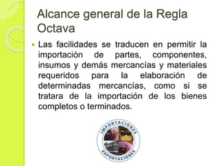 Regla octava. Comercio exterior | PPTX