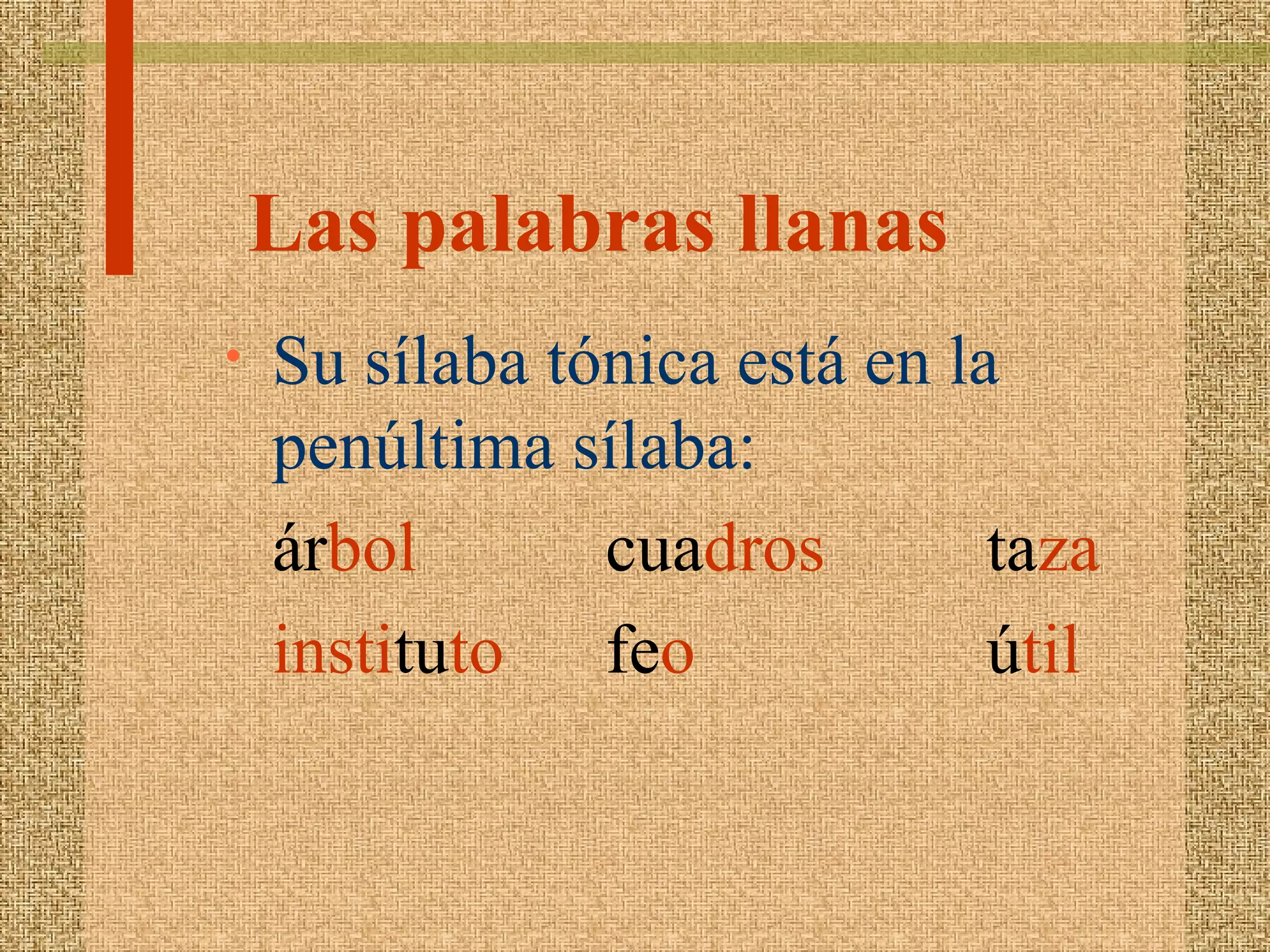 Reglas de acentuación | PPT