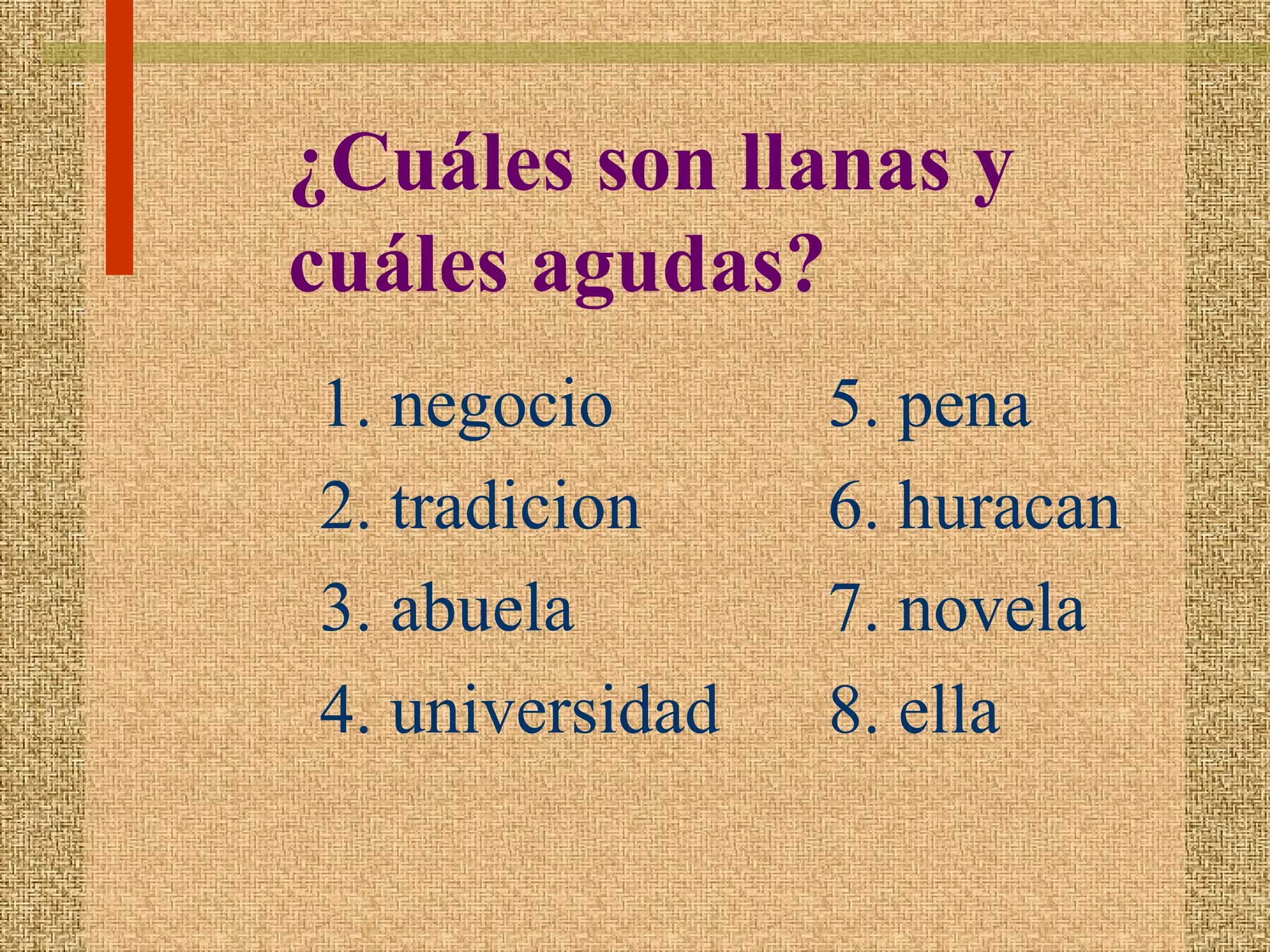 Reglas de acentuación | PPT