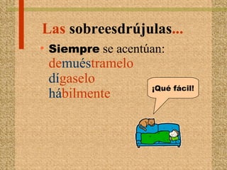 Reglas de acentuación | PPT