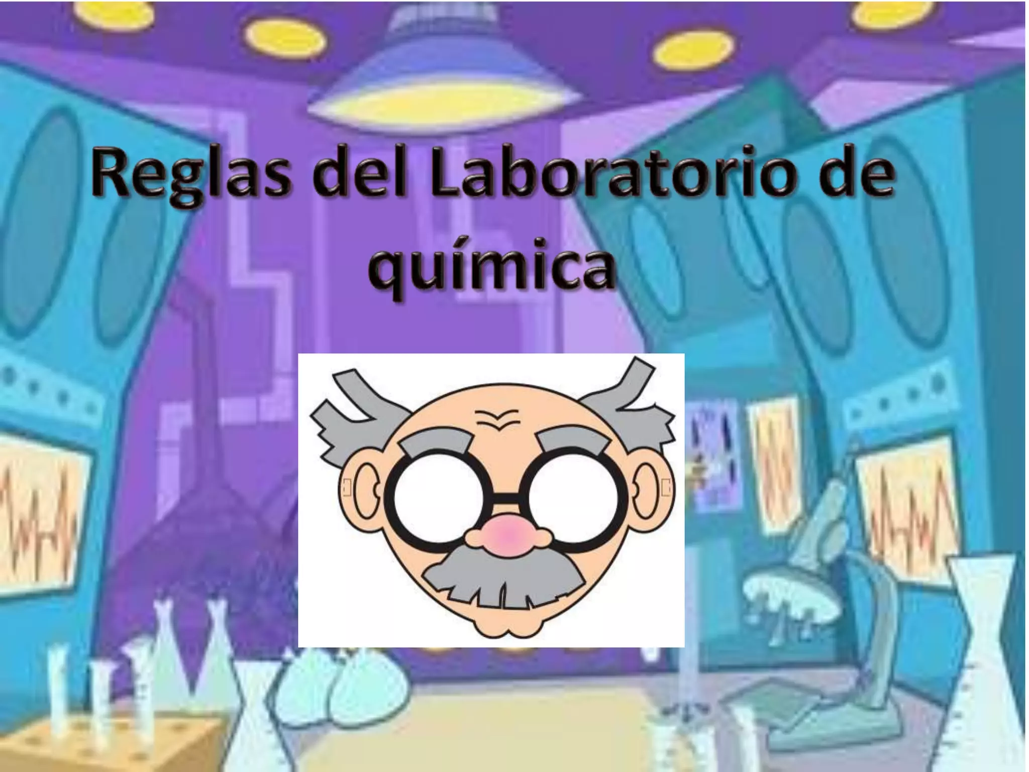 Reglas de laboratorio. | PPTX