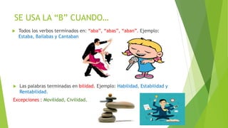 Reglas de la b y v | PPTX