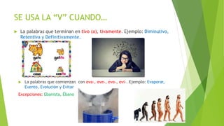 Reglas de la b y v | PPTX