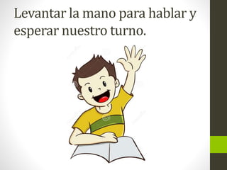 Reglas de la sala 4º rojo | PPTX