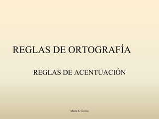 Reglas De Ortografia | PPTX