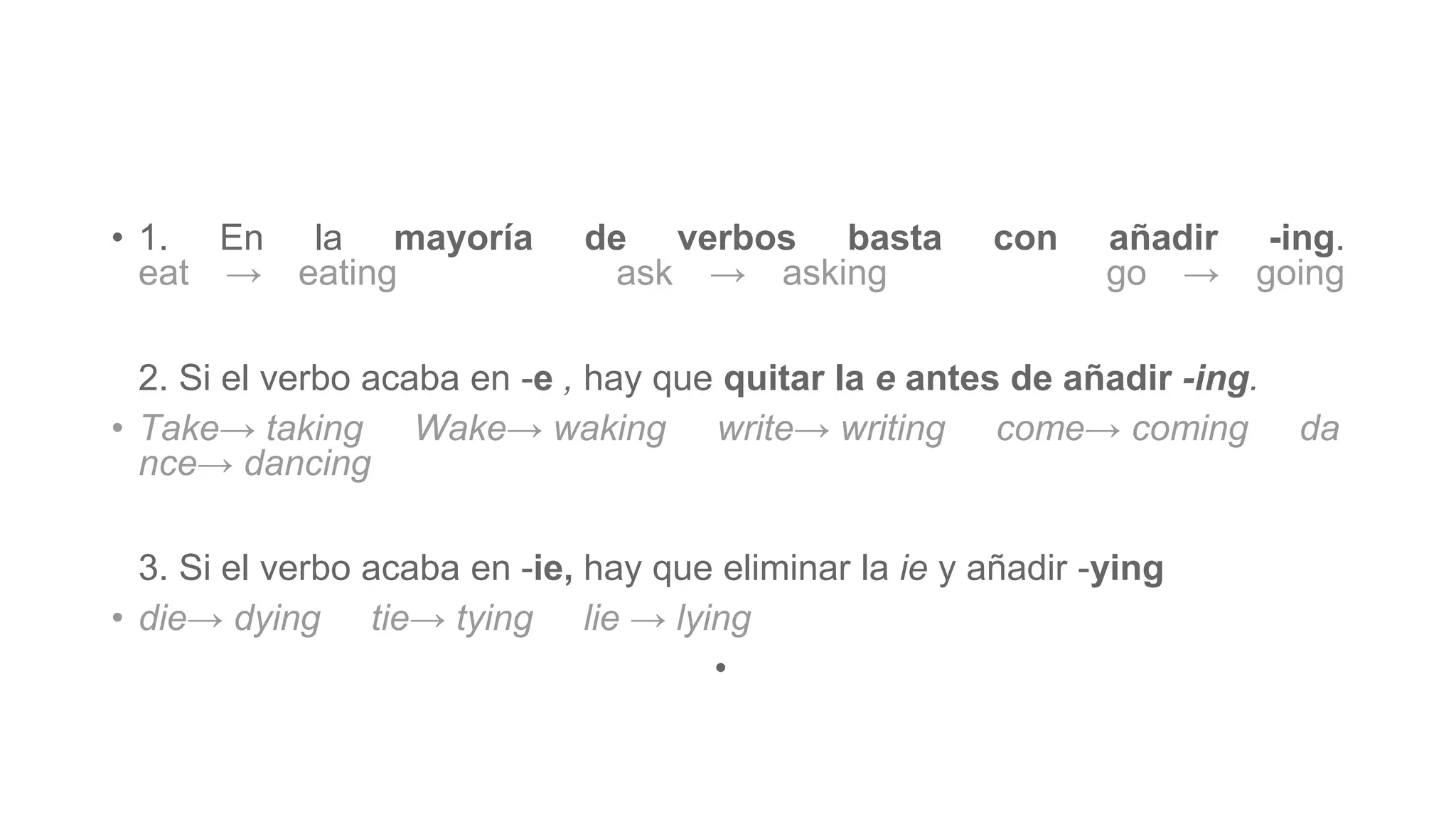 Reglas de uso para el uso correcto verbal–ing.pptx