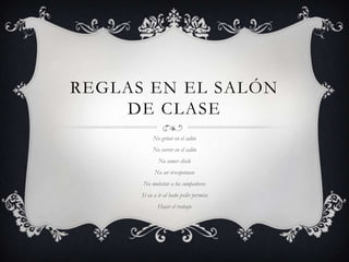 Reglas en el salón de clase | PPTX