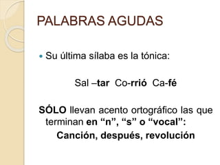 Reglas generales de la acentuación clase 11 | PPT