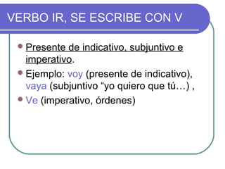 Reglas ortografía b/v | PPS