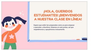 Reglas para las clases virtuales | PPTX