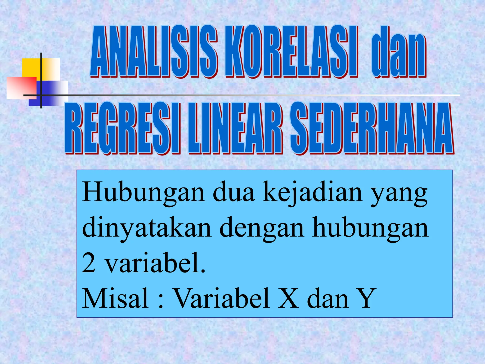 regresi dan korelasi 2021 statistik kuliah | PDF