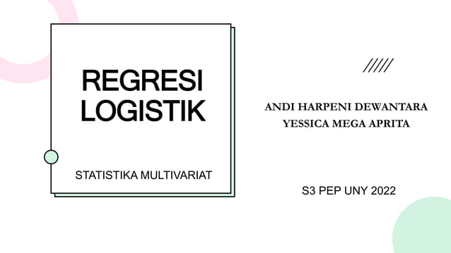 REGRESI LOGISTIK - Copy.pptx
