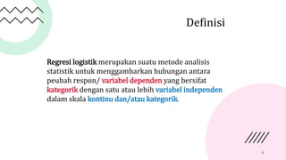 REGRESI LOGISTIK - Copy.pptx