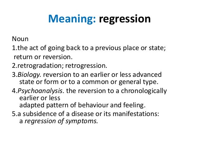 Regression Meaning