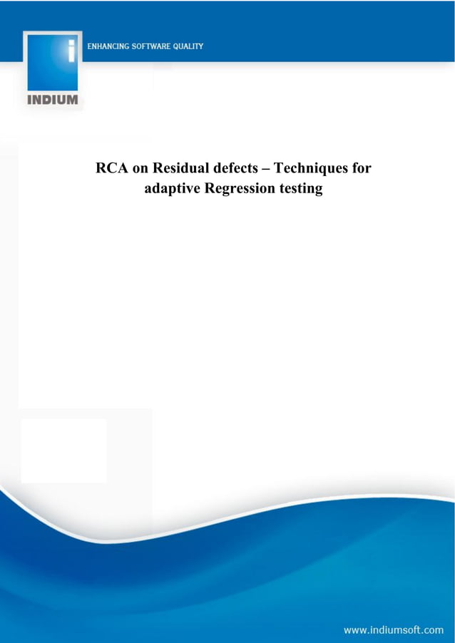 RCA on Residual defects – Techniques for adaptive Regression testing | PDF
