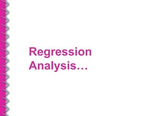 Regression Analysis.pptx | Technology & Computing