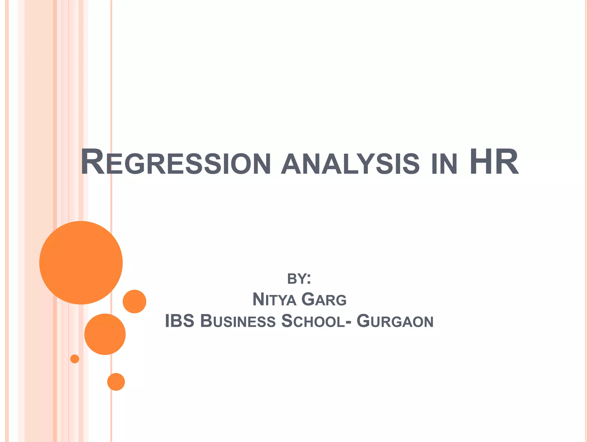 Regression analysis in HR | PPTX