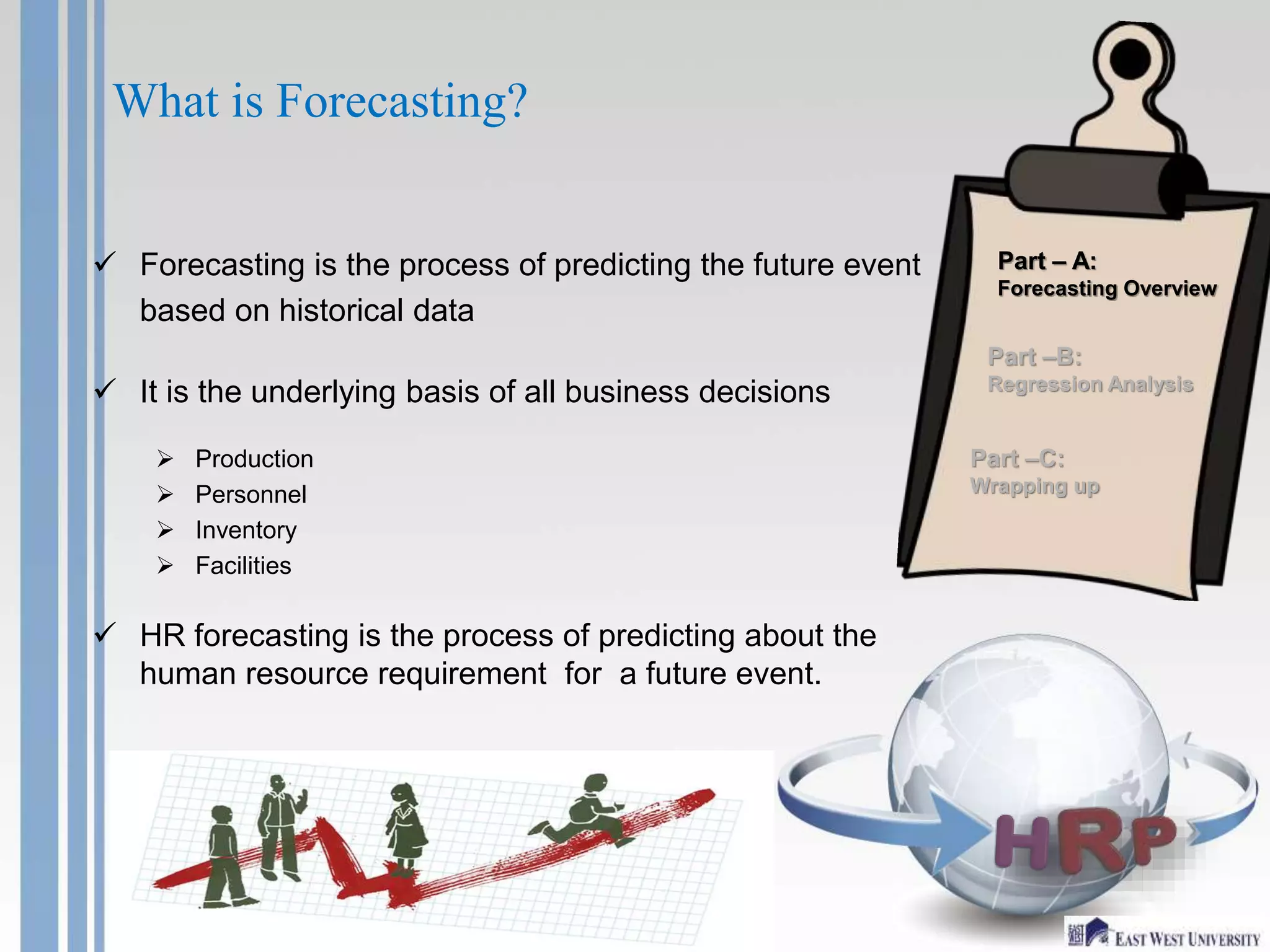 Regression analysis in hr forcasting | PPTX