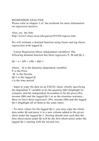 REGRESSION ANALYSISPlease refer to chapter 3 of the textbook fo.docx