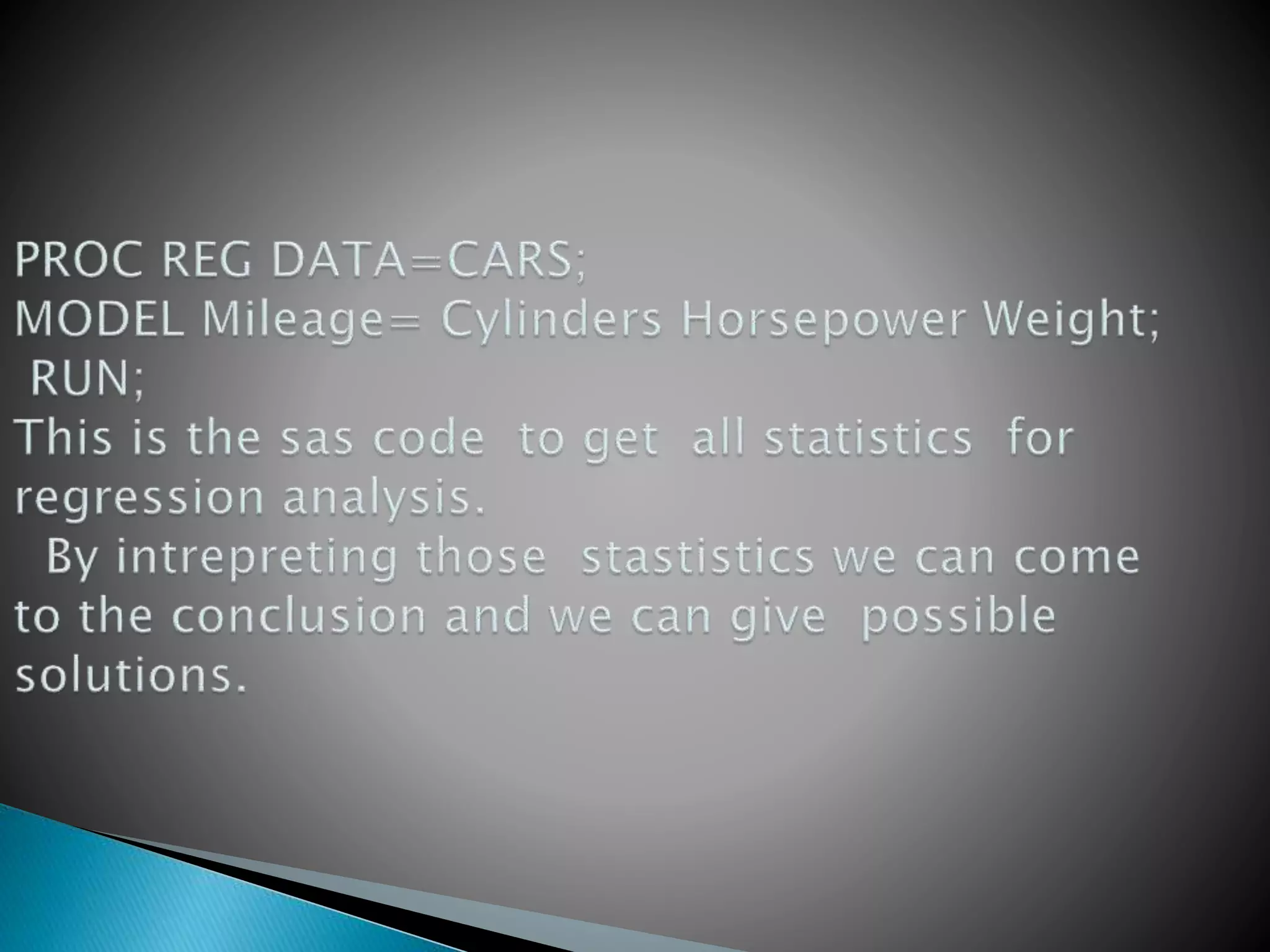 Regression analysis using sas | PPTX