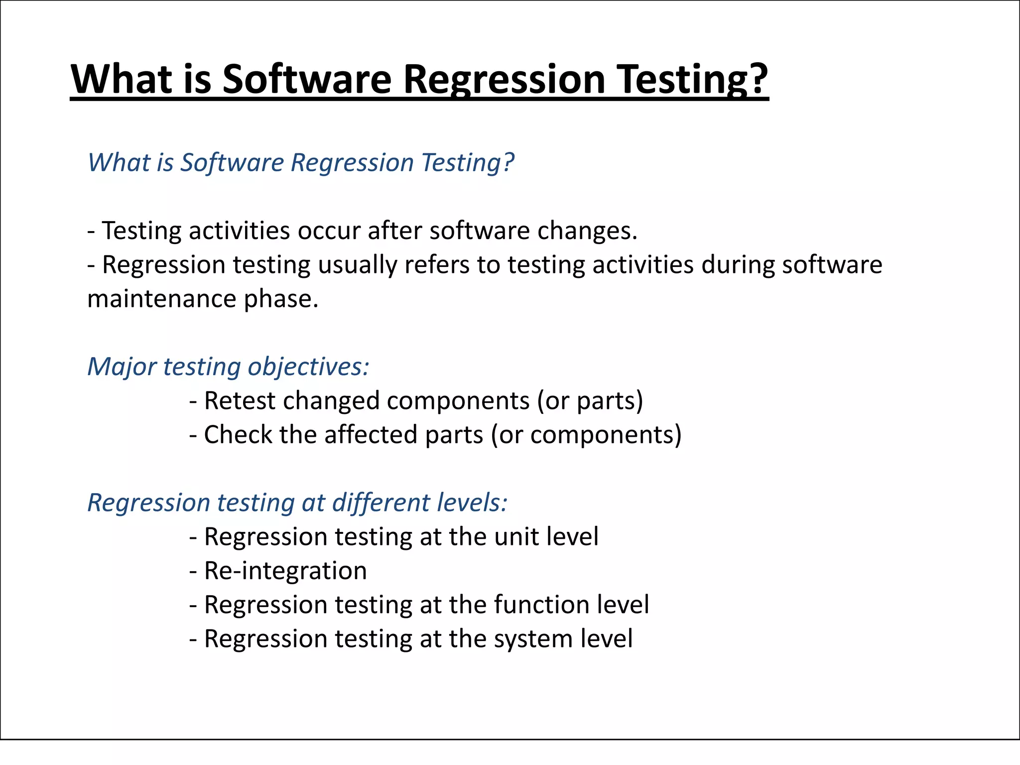 Regression and performance testing | PPT