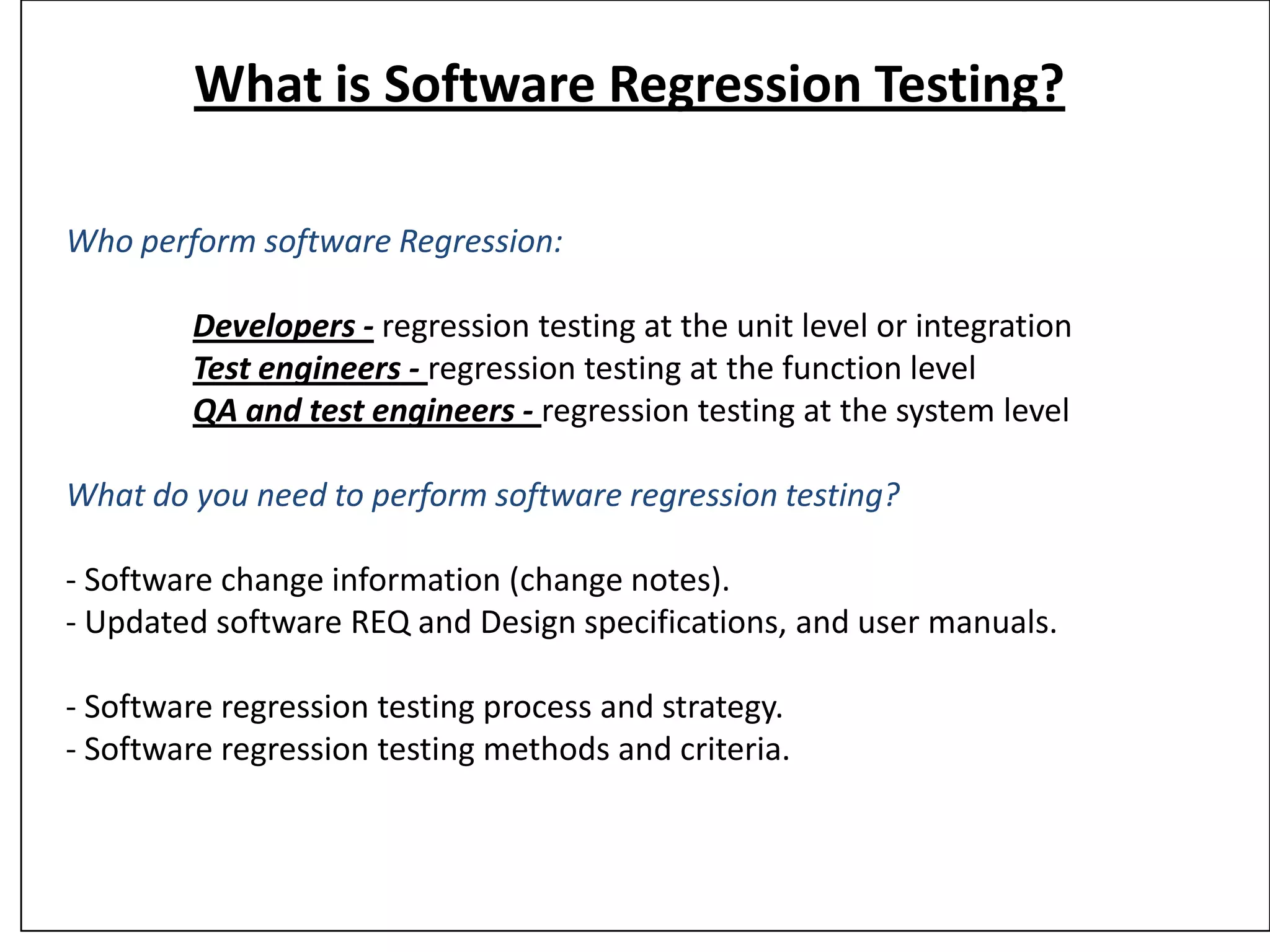 Regression and performance testing | PPT