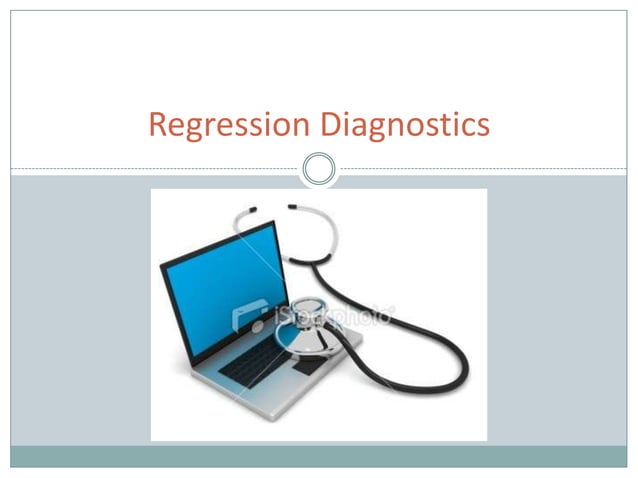 Regression diagnostics | PPTX | Science