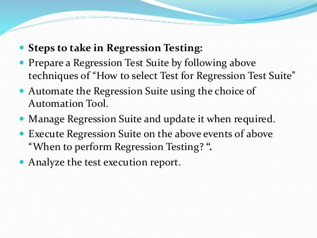 Regression testing