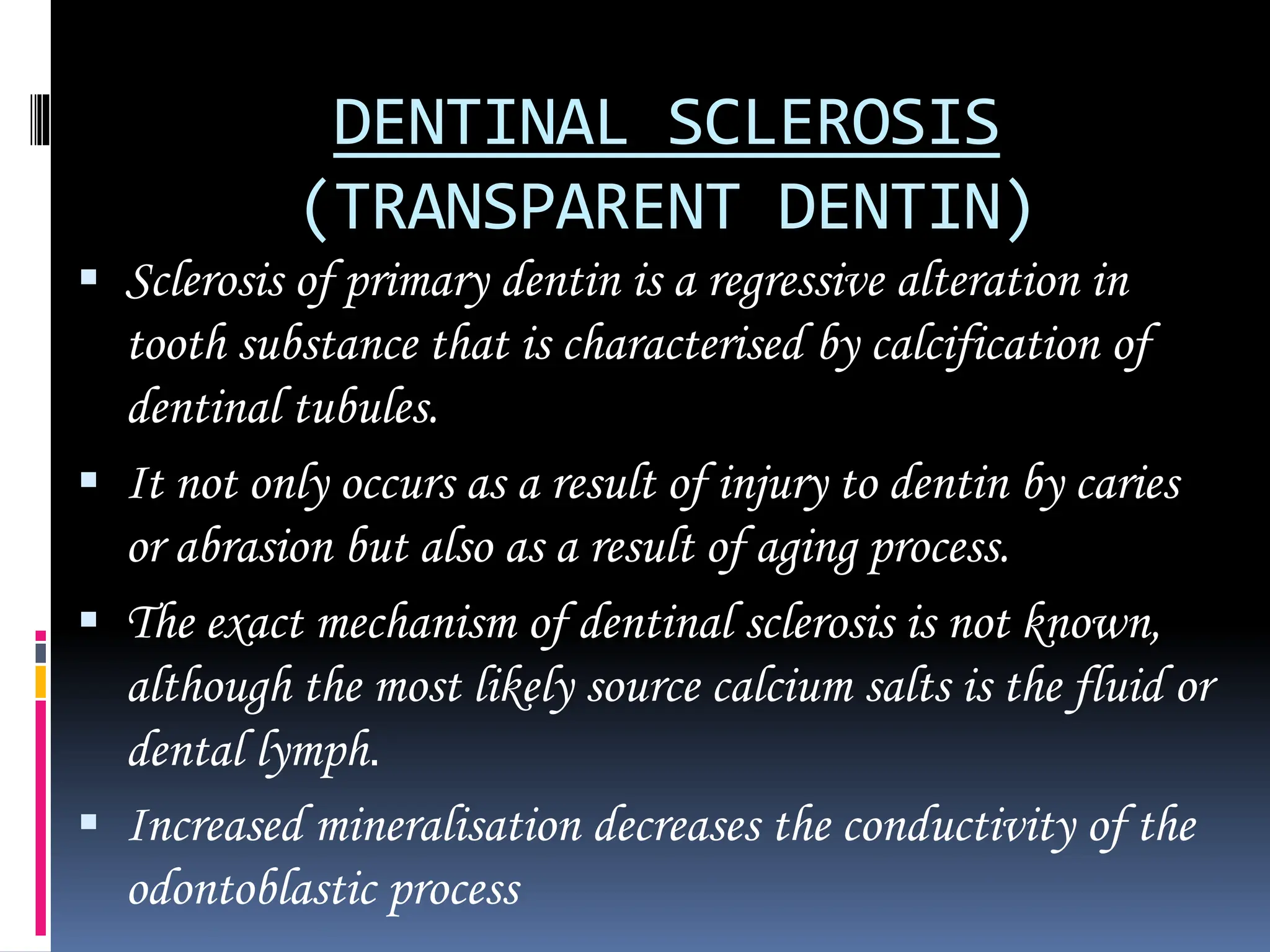 REGRESSIVE ALTERATIONS OF THE TEETH.pptx