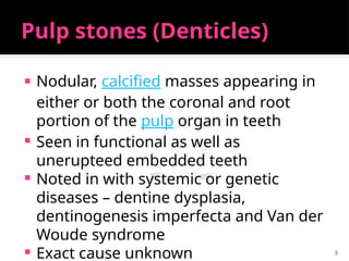 Regressive alterations pulp stones ppt..pptx