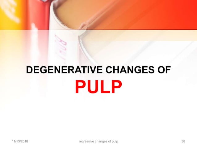 Regressive changes of pulp | PPTX