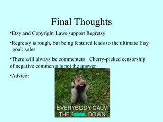 Com 558 - Regretsy Examined | PPT