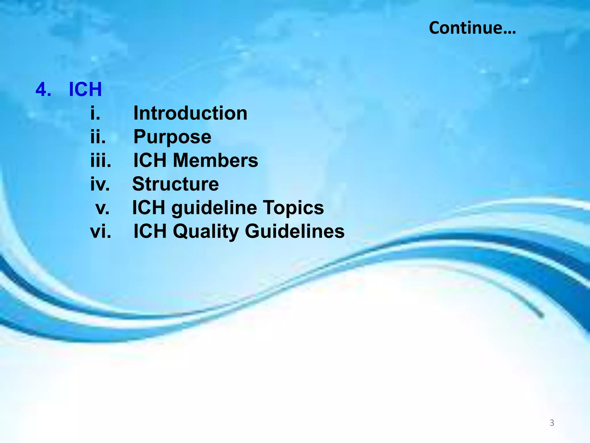 Regulatory authorities (US-FDA, WHO and ICH) | PPTX
