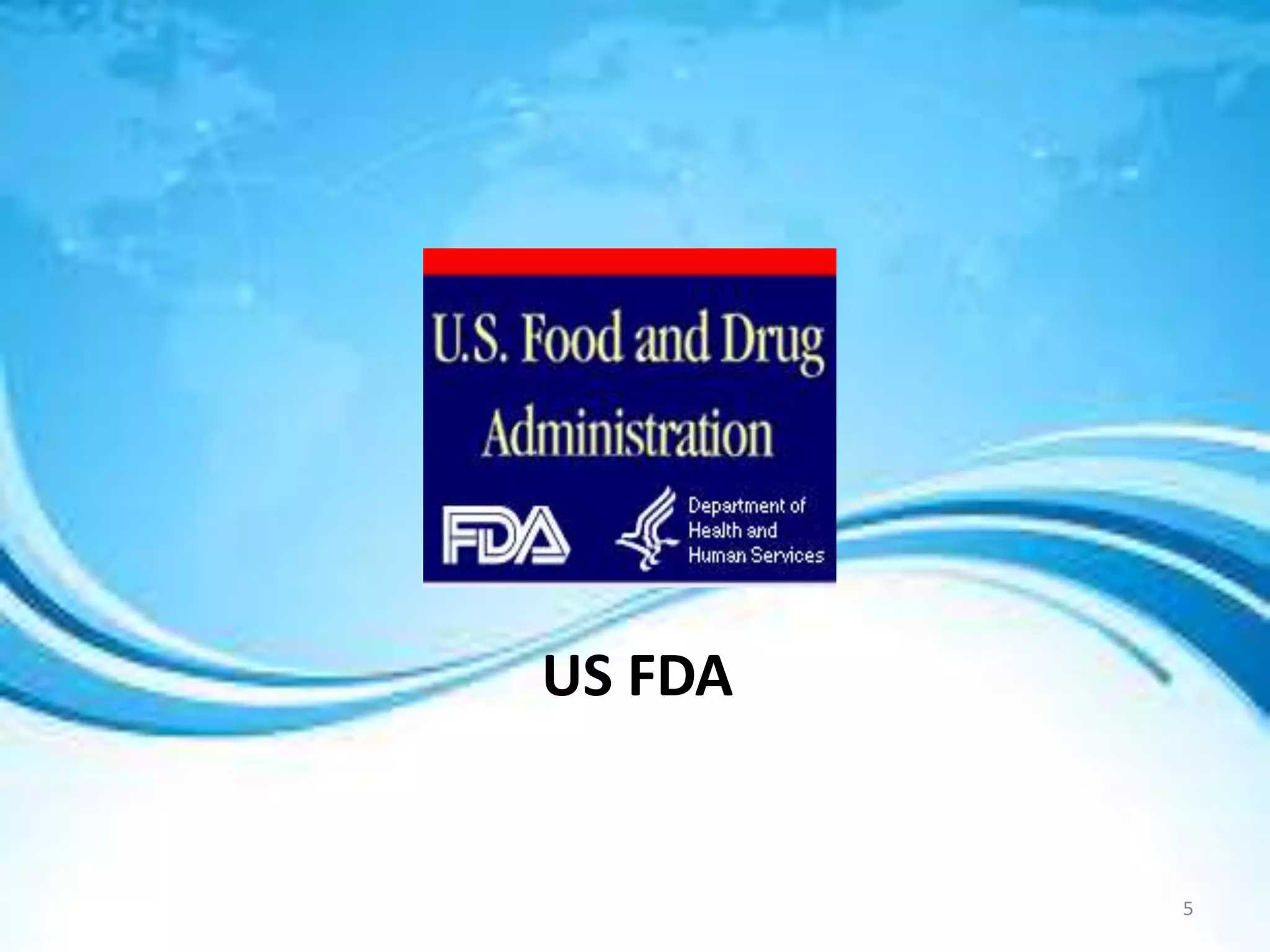 Regulatory authorities (US-FDA, WHO and ICH) | PPTX