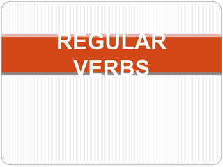regular-verbs-flashcards1.pptxSSSSSSSSSSS | PPTX