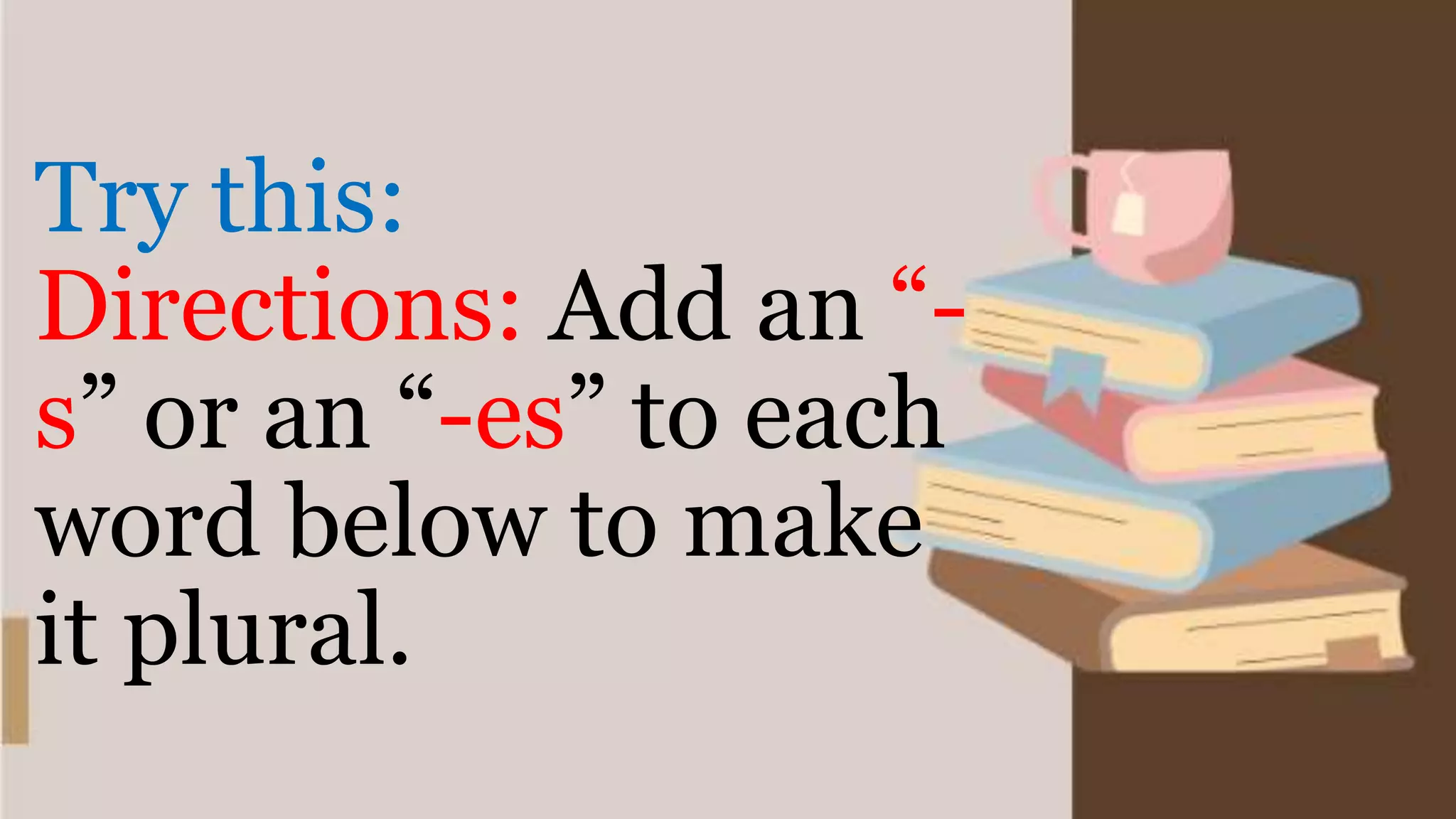 Regular and Irregular Plural Nouns.pptx