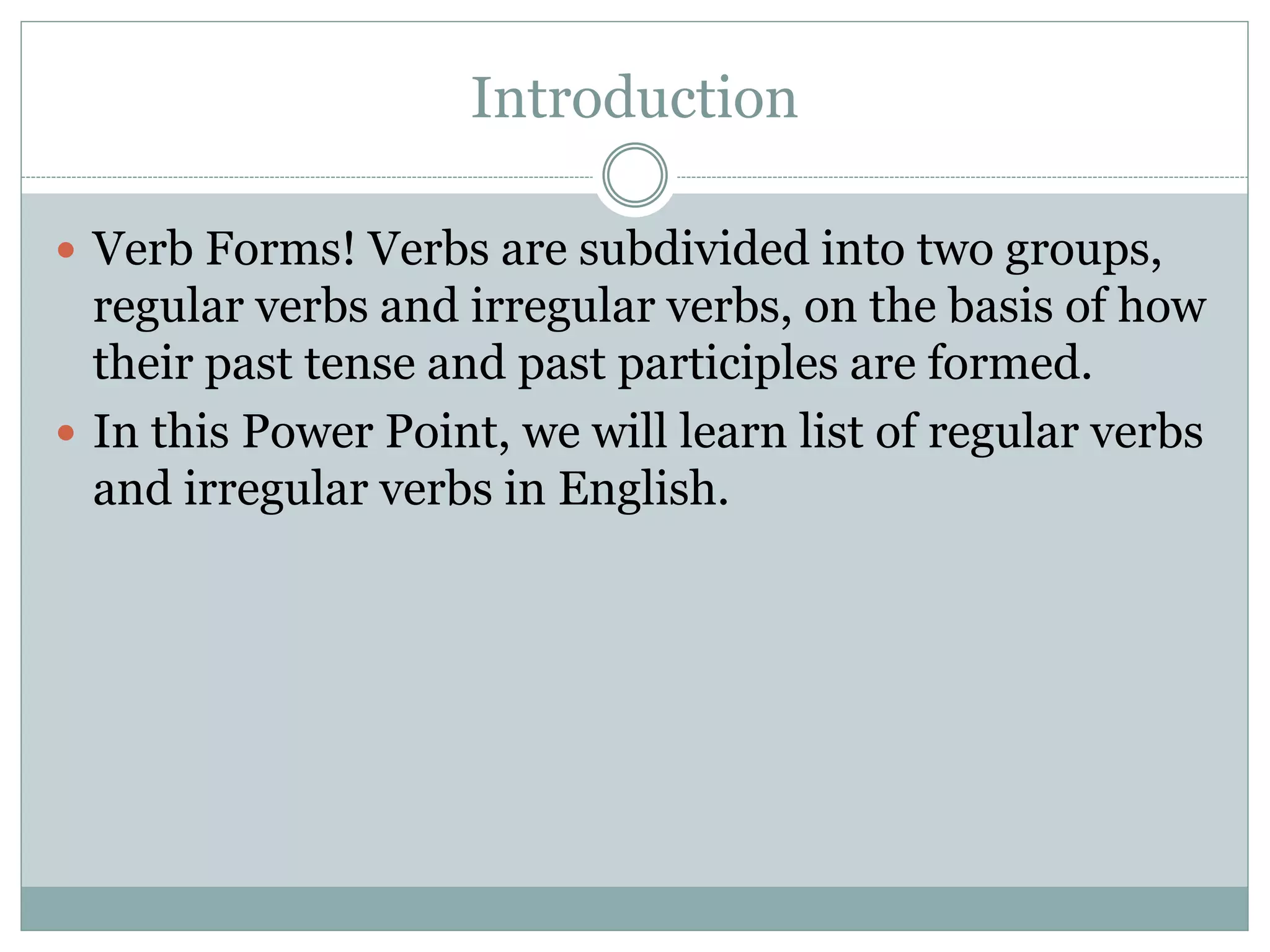 Regular and irregular verb forms | PPTX