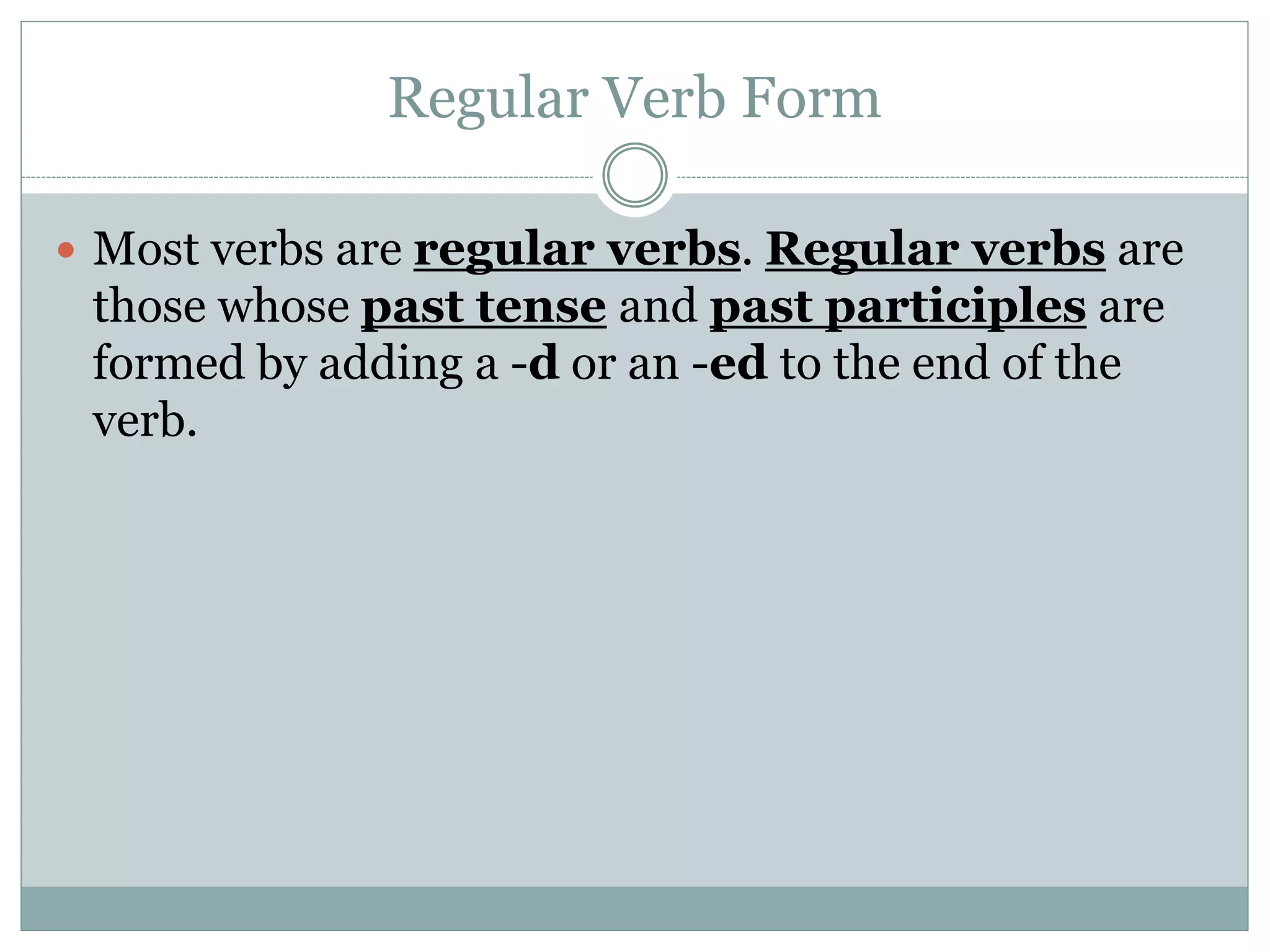 Regular and irregular verb forms | PPTX